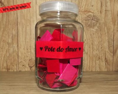 Potinho do amor: +150 frases e ideias de como fazer - Artesanato Passo ...