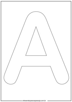 Molde da Letra A para imprimir, recortar, colorir e aprender ...