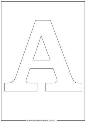 Molde da Letra A para imprimir, recortar, colorir e aprender ...
