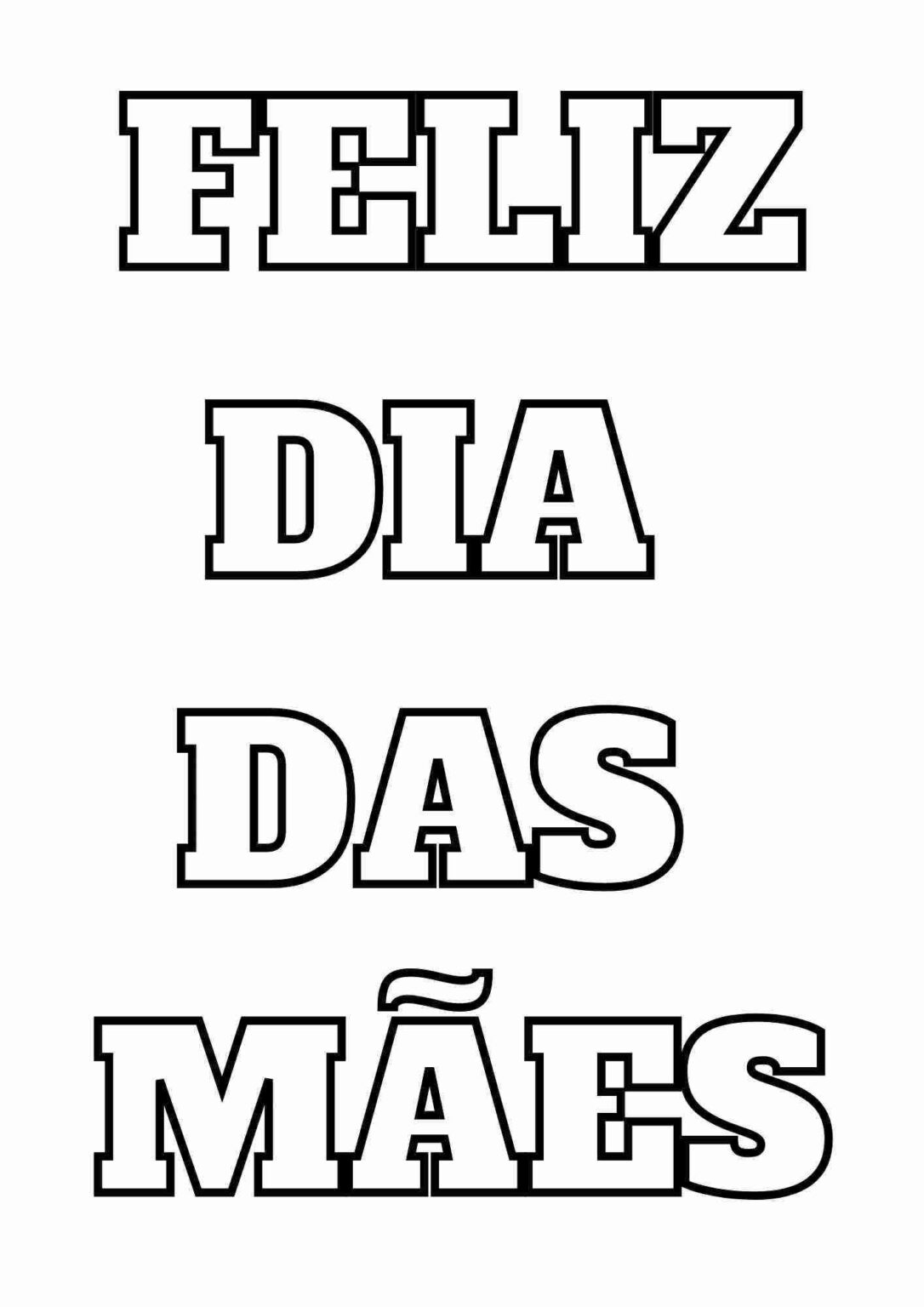 Feliz dia das mães para imprimir: letras completas - Artesanato Passo a ...